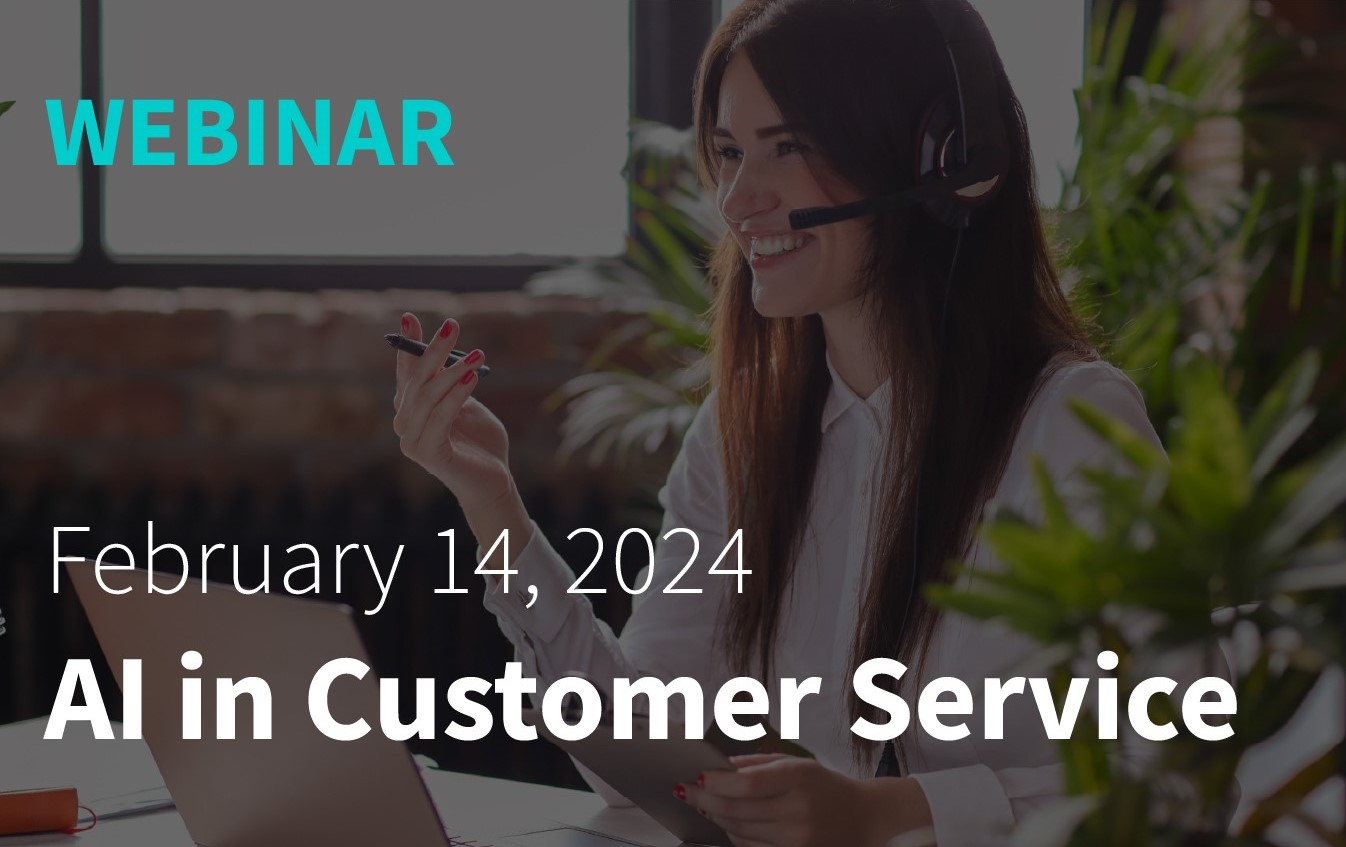 AI in customer service webinar February 14, 2024 — Bucher + Suter